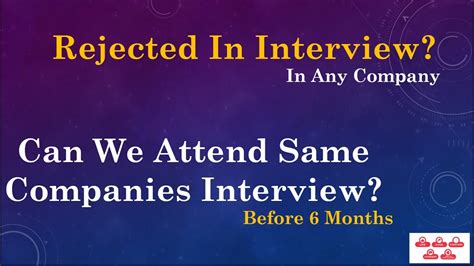 Rejected In Interview Can We Reapply For The Same Company If Yes How