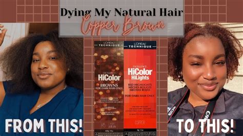 From Dark Brown To Copper Brown 👩🏾 👩🏾‍🦰 Loréal Hicolor No Bleach