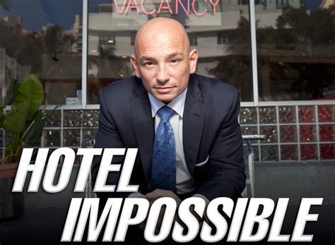Hotel Impossible TV Show Air Dates Track Episodes Next Episode