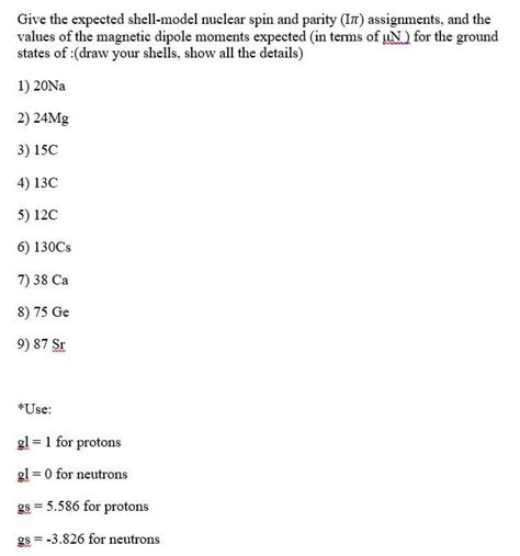 Solved Give The Expected Shell Model Nuclear Spin And Parity