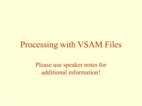 Vsam Files