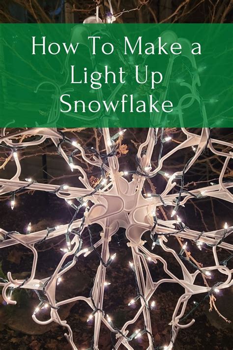 Light Up Snowflake Diy