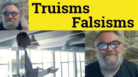 Truism Meaning Falsism Definition Truism Examples Rhetoric