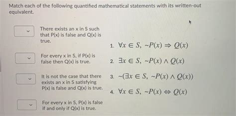 solved match each of the following quantified mathematical