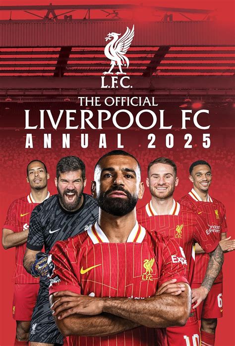 Amazon The Official Liverpool Fc Annual 2025 Platt Mark Sports