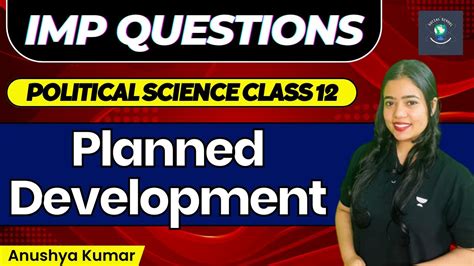 Planned Development Most Important Questions Class 12 Political