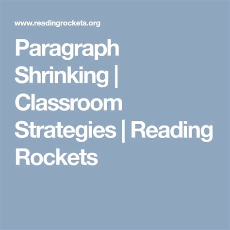 Paragraph Shrinking Classroom Strategies Reading Rockets