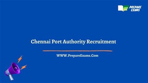 Chennai Port Authority Recruitment 2023 Out Check Eligibility