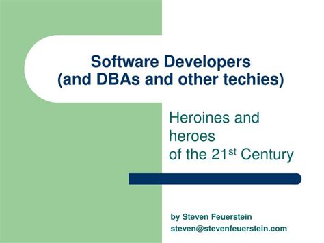 ppt software developers and dbas and other techies powerpoint