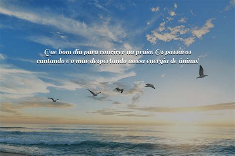 Mensagem De Bom Dia 10 Imagens Frases Para Status Do Whatsapp