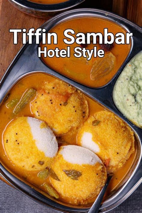 Tiffin Sambar Recipe Hotel Style Idli Sambar Hotel Style Sambar Artofit