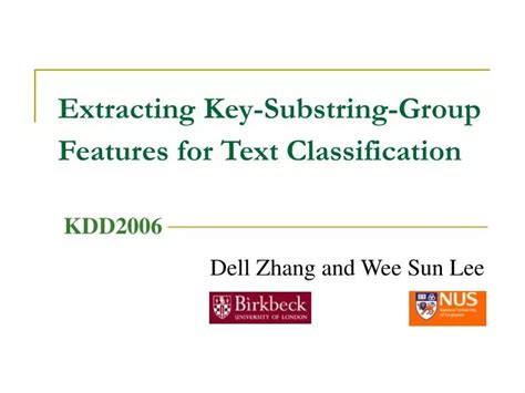 ppt extracting key substring group features for text classification