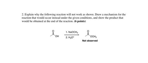 Solved Explain Why The Following Reaction Will Not Work Chegg