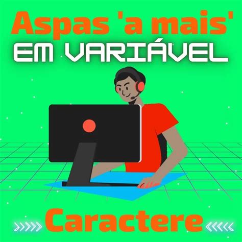 Aspas A Mais Em Variável Caractere Ti Responde 042 Terminal De