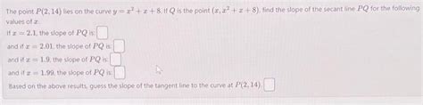 solved the point p 2 14 lies on the curve y x² x 8