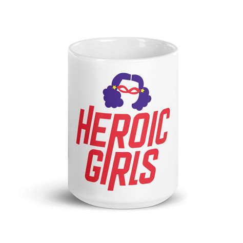 White Glossy Mug 15oz Front View 605a6f7217749 Heroic Girls