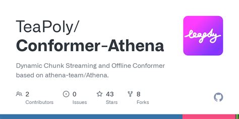 GitHub TeaPoly Conformer Athena Dynamic Chunk Streaming And Offline