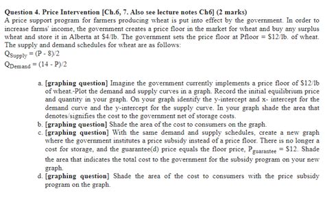 Solved Question 4 Price Intervention Ch 6 7 Also See Chegg Com