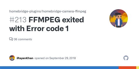 Ffmpeg Exited With Error Code 1 · Issue 213 · Sunoohomebridge Camera