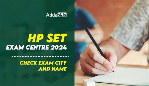 HP SET Exam Centre 2024 Check Exam City And Name