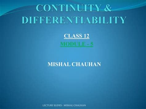 Continuity And Differentiability Class Xii Module 4 Ppt