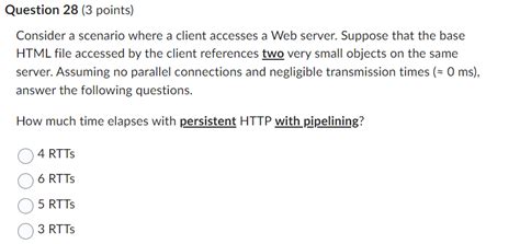 Solved Consider A Scenario Where A Client Accesses A Web Chegg