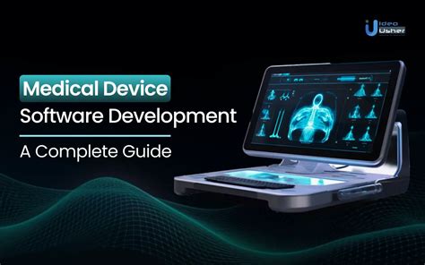 Pioneering Healthcare The Role Of Medical Device Software Development