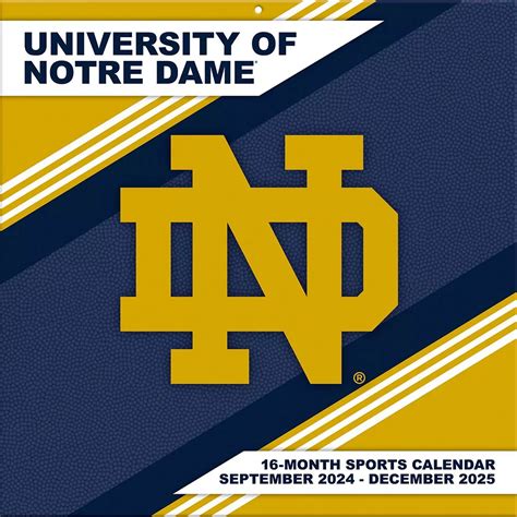 Notre Dame Fighting Irish 2024 2025 12” X 12” Team Wall Calendar