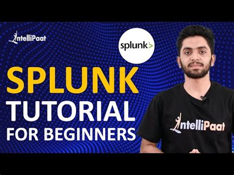 Splunk Tutorial A Complete Guide For Beginners