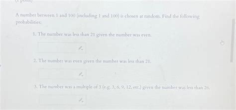 Solved A Number Between 1 And 100 Including 1 And 100 Is