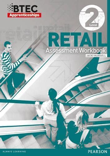 Btec Apprenticeship Assessment Workbook Retail Level 2 Mansell Jacki