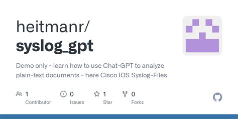 GitHub Heitmanr Syslog Gpt Demo Only Learn How To Use Chat GPT To