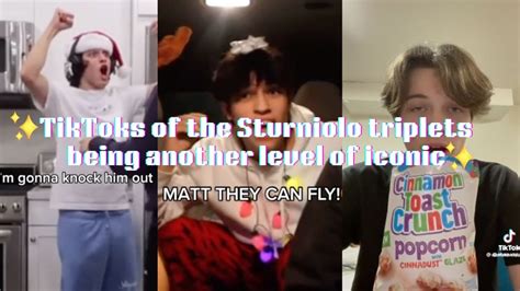 Tiktoks Of The Sturniolo Triplets Being Another Level Of Iconic Youtube