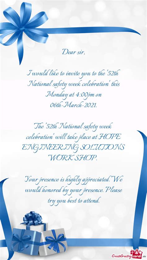 I Would Like To Invite You To The 52th National Safety Week