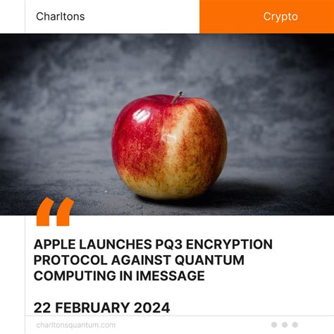 Apple Launches Pq3 Encryption Protocol Against Quantum Computing In