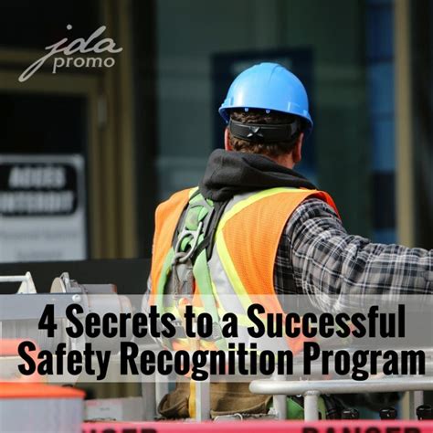 Four Secrets To A Successful Safety Recognition Program Jda Promo