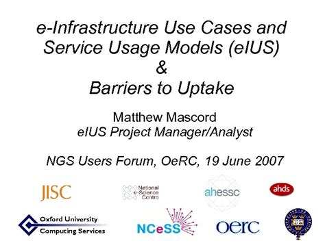 E Infrastructure Use Cases And Service Usage Models E