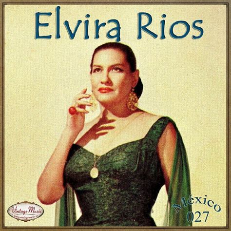 Elvira Ríos Colección México 27 Vintagemusicfmcds