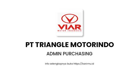 Lowongan Kerja Admin Purchasing Di Pt Triangle Motorindo Karirmu Id