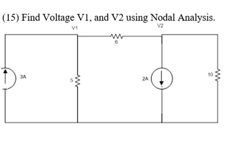 Solved Find Voltage V1 And V2 Using Nodal Analysis Chegg Com