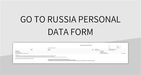 Free Go To Russia Personal Data Form Templates For Google Sheets And