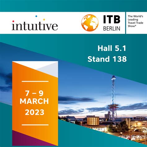 Come Meet Us At Itb Berlin Intuitive