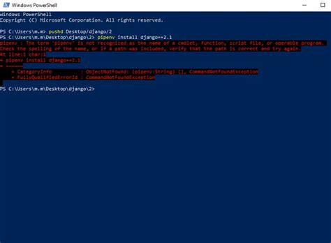 Cant Run Pipenv Install Django21 In Powershellcmd Either Why