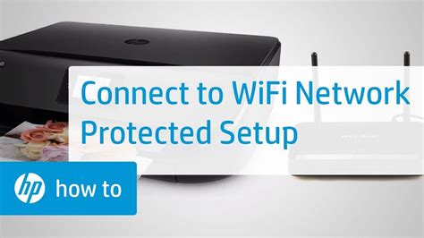 Connect An HP Printer To A Wireless Network Using Wi Fi Protected Setup HP Printers