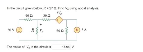Solved In the circuit given below R Ω Find Vo using Chegg