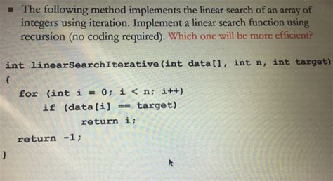 solved the following method implements the linear search