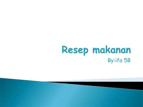 Ppt Resep Makanan Powerpoint Presentation Free Download Id 6423175