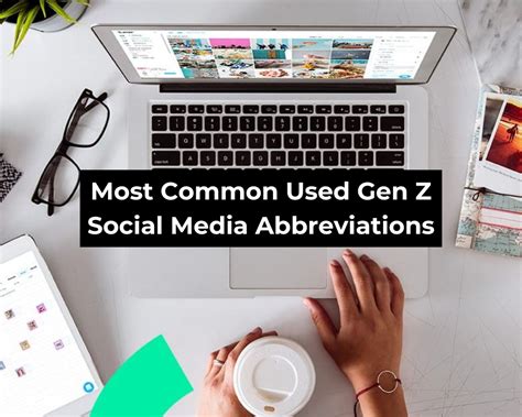 Most Common Used Gen Z Social Media Abbreviations Upright Habits