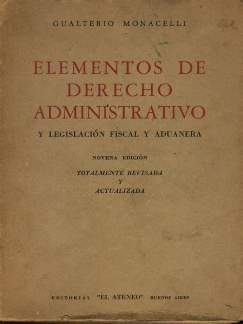 Elementos De Derecho Administrativo Y Legislación Fiscal Y Aduanera Pdf