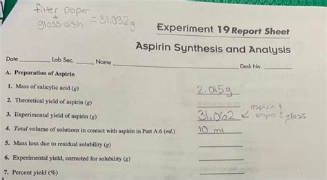 Aspirin Synthesis And Analysis Date Lab Sec Name Chegg Com
